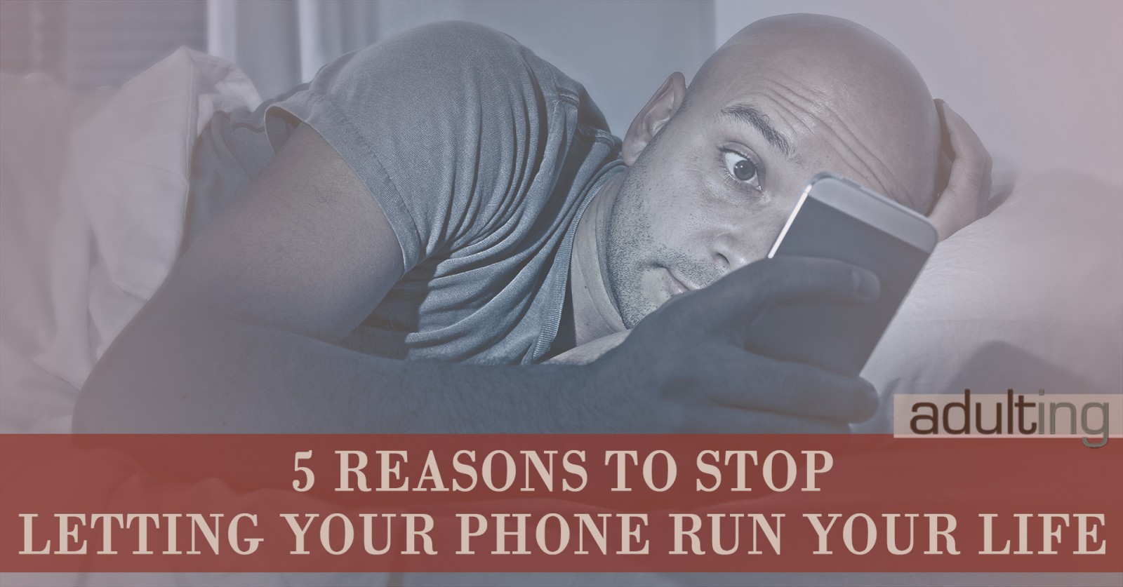 Are You Letting Your Phone Run Your Life? Here's How to Stop.
