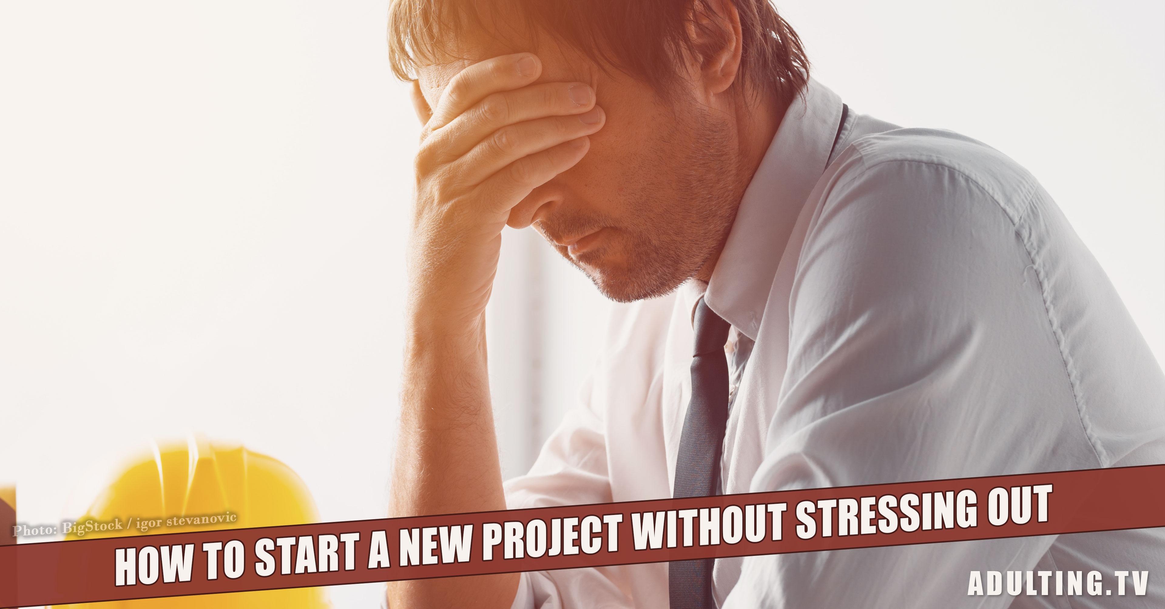 7 Steps to Finding Project Success — Without Stressing Out